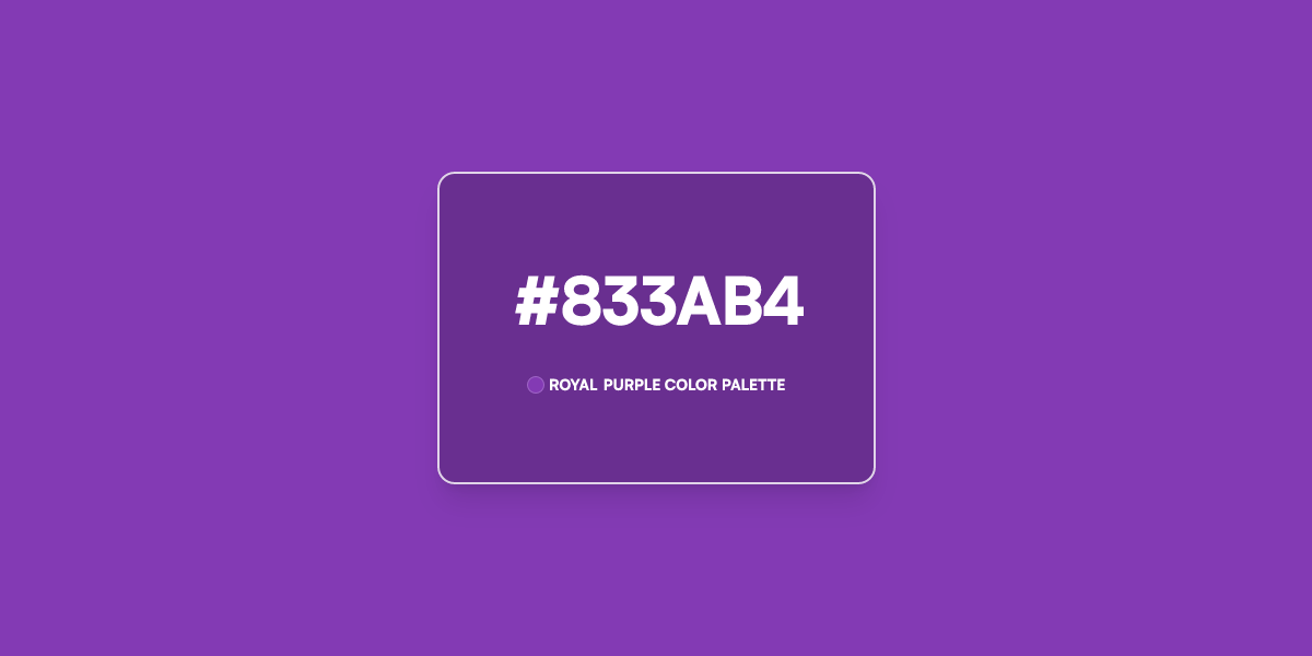 #833AB4 Hex Color | Royal Purple sl | UI Color Scheme Generator